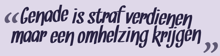 NIET TE KOOP, MAAR WEL TE KRIJGEN: GENADE – GODSKALENDER